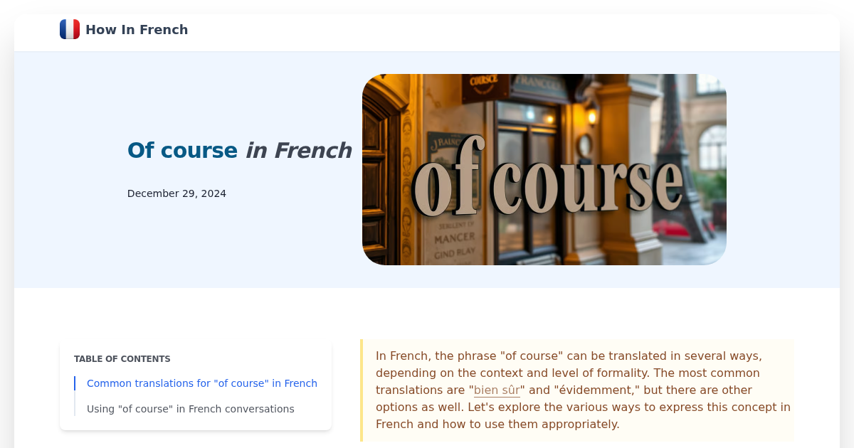Of course in French